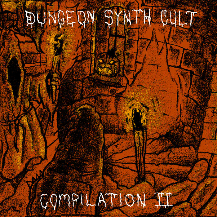Compilation II | Dungeon Synth Cult