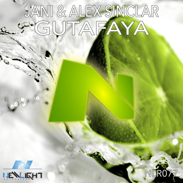 Gutafaya | Jani & Alex Sinclar | NewLight Records