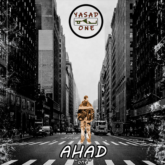 Ahad (One) | Yasad One