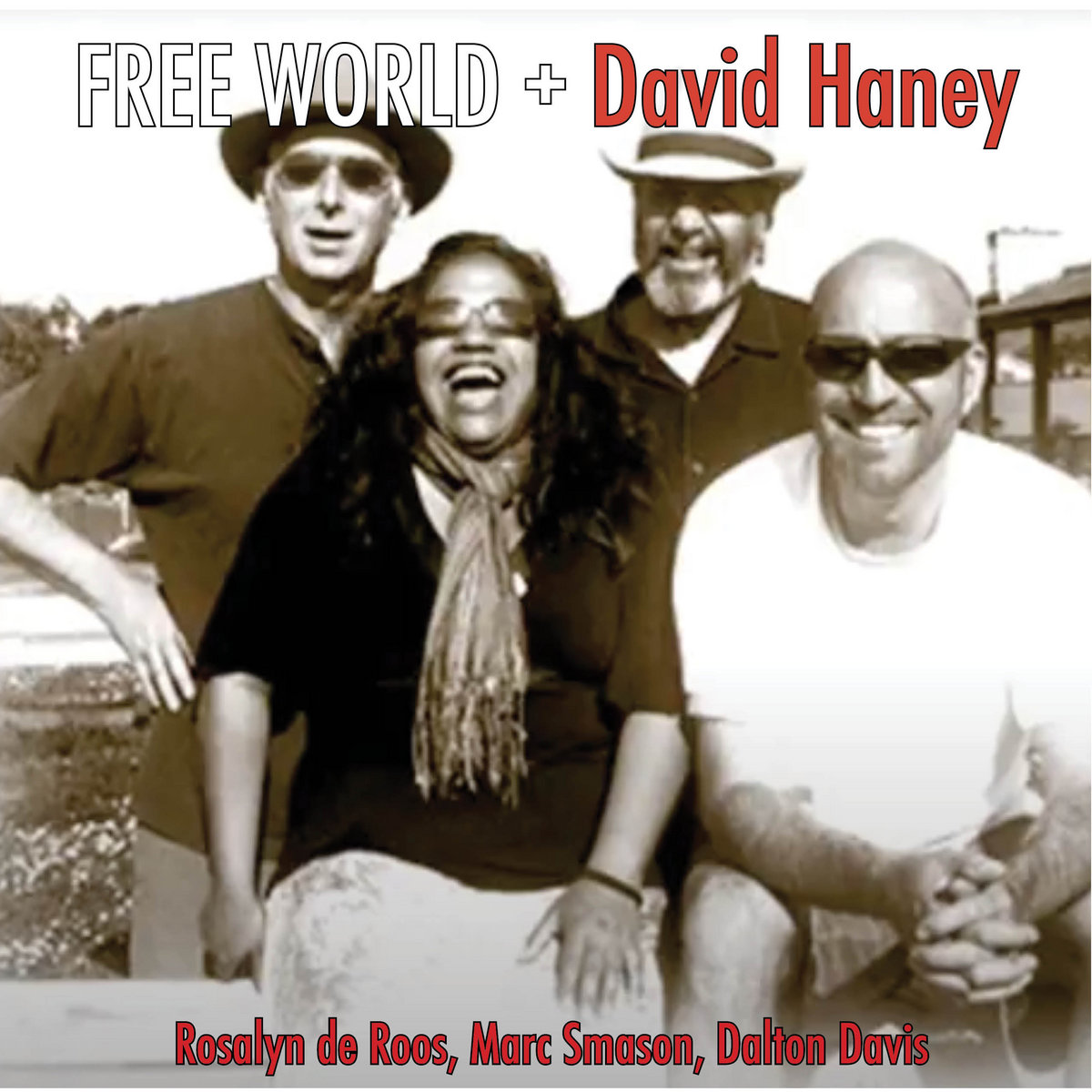 CMR 022 - Free World + David Haney - Rosalyn de Roos, Marc Smason ...