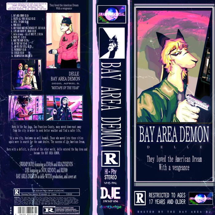 BAY AREA DEMON | delle