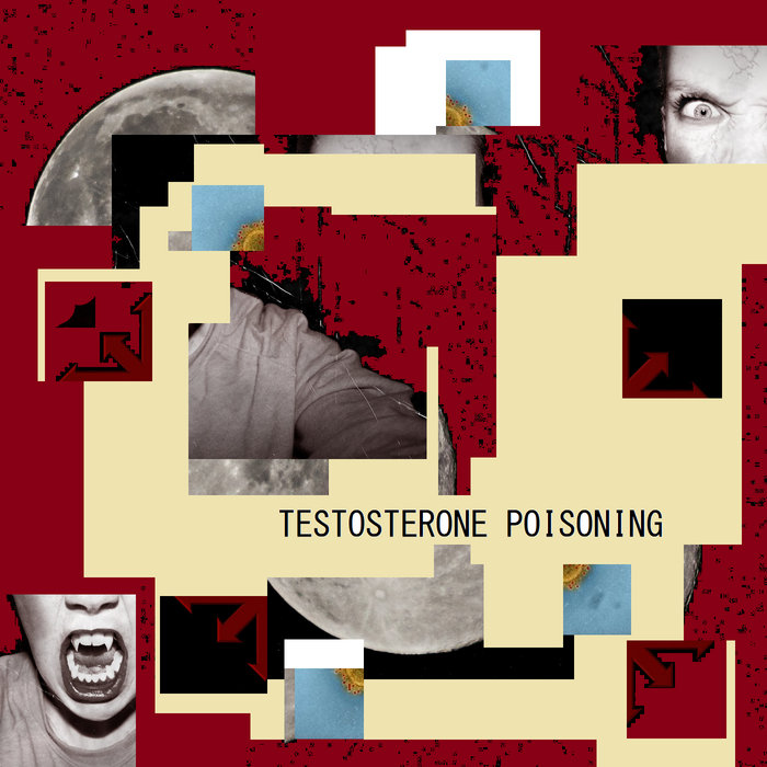 S/T | TESTOSTERONE POISONING | Darkslide