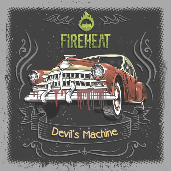 Devil's Machine | Fireheat