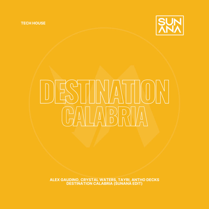 Destination Calabria (SUNANA Edit) | The Vibe Arrived by SUNANA