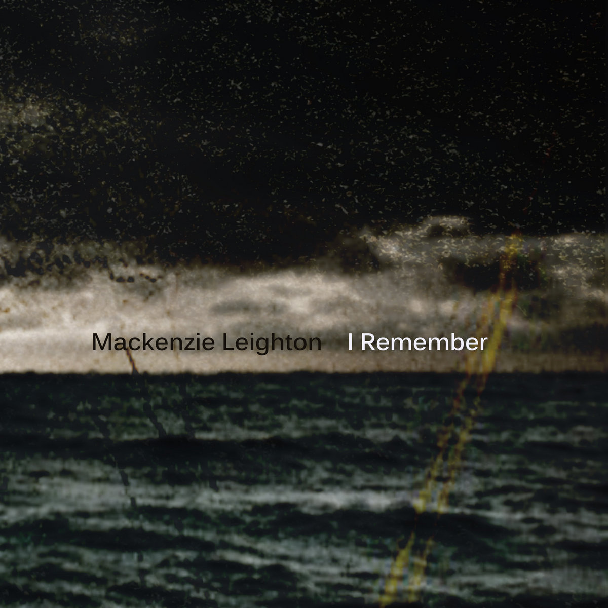 I Remember | Mackenzie Leighton