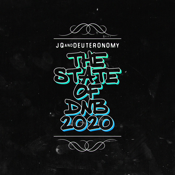 The State of DNB 2020 | JQ + deuteronomy | HALLEY LABS