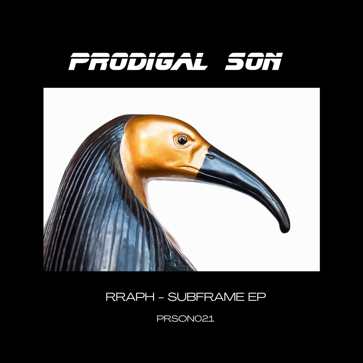 Rraph - Subframe EP [PRSON021] | Rraph | Prodigal Son