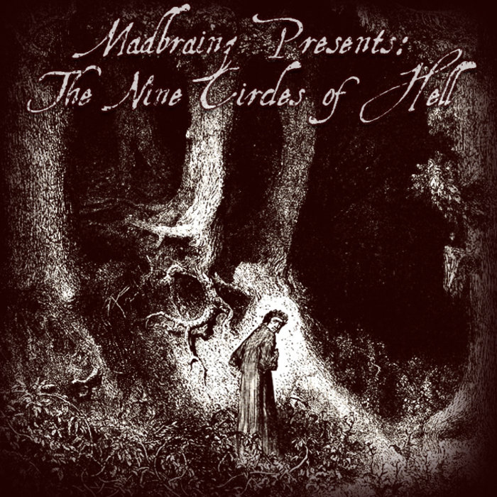 The Nine Circles Of Hell | Madbrainz | Bodysnatcherz