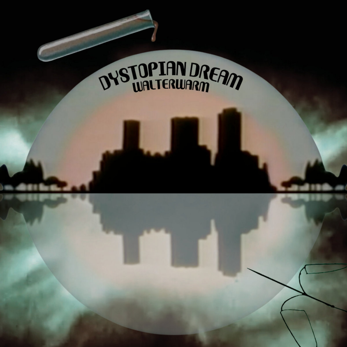 Dystopian Dream | walterwarm