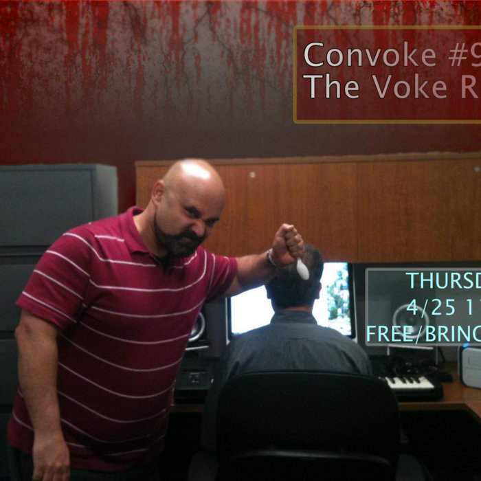#9: The Voke Returns (Live 4 / 25 / 13) | Convoke!