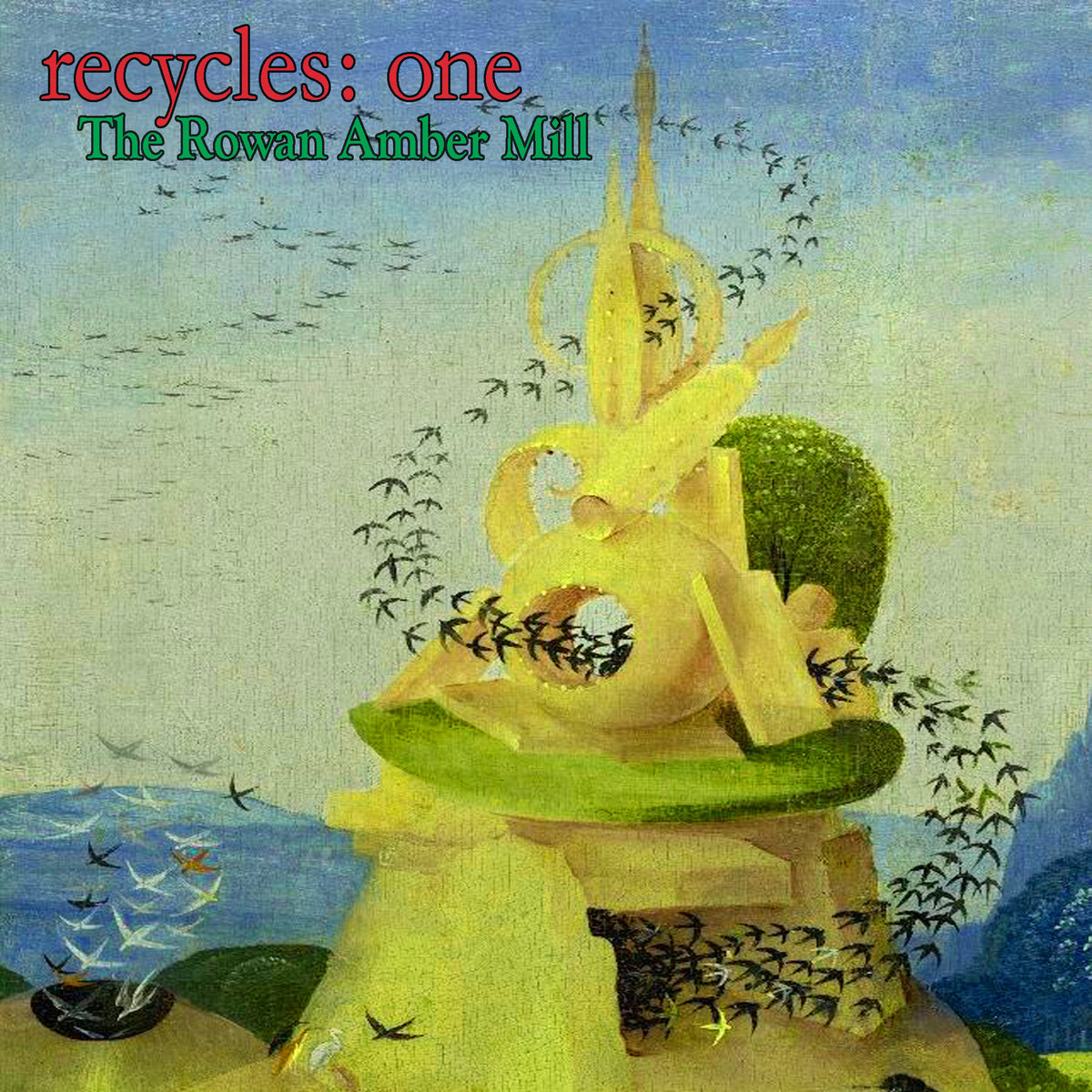 Recycles : One | The Rowan Amber Mill