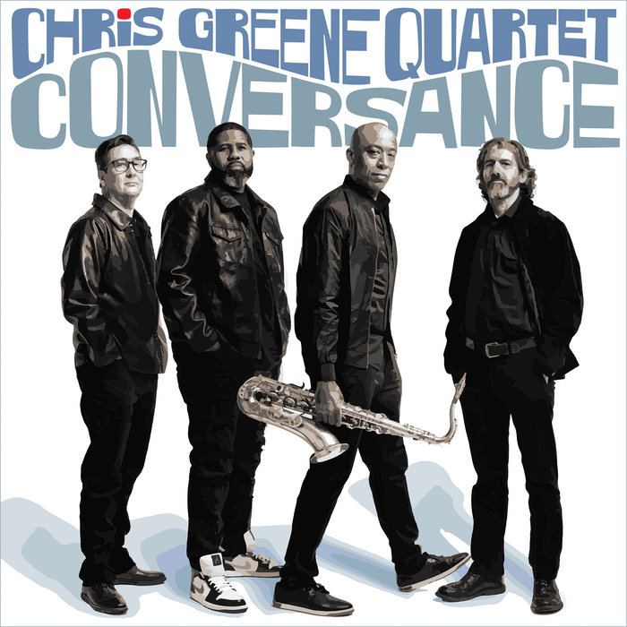 Conversance | Chris Greene Quartet