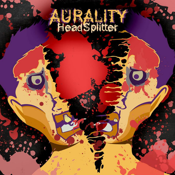 Aurality - HEAD SPLITTER - [ALBUM] | Aurality