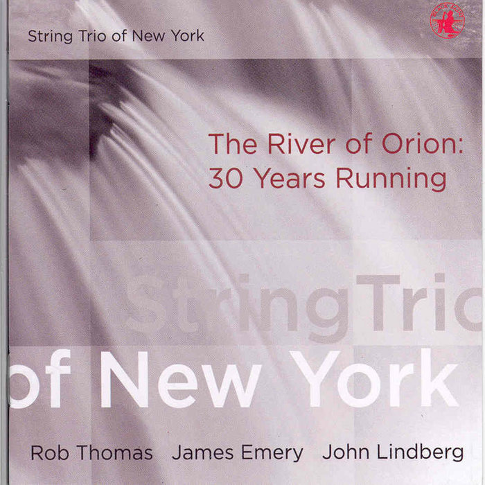 The River Of Orion: 30 Years Running | String Trio Of New York | Black ...