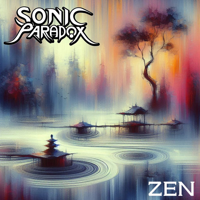 Zen | Sonic Paradox | fast cakes