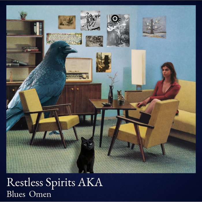 Blues Omen | Restless Spirits AKA