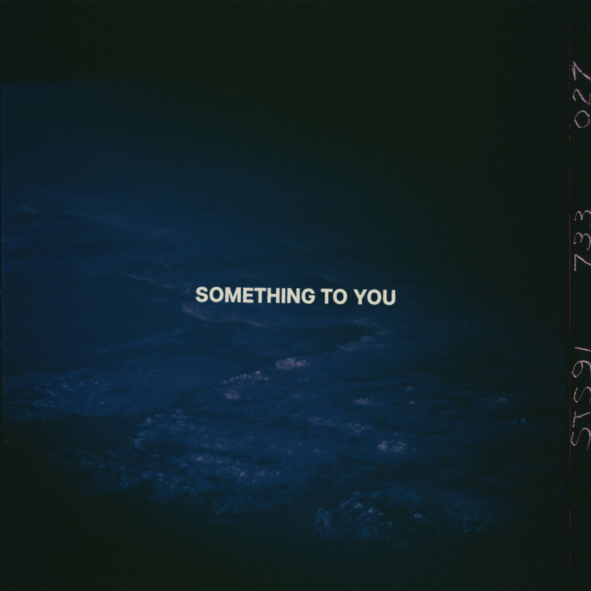 Something To You | Mumble Tide