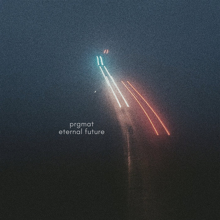 ETERNAL FUTURE | PRGMAT | PRGMAŦ