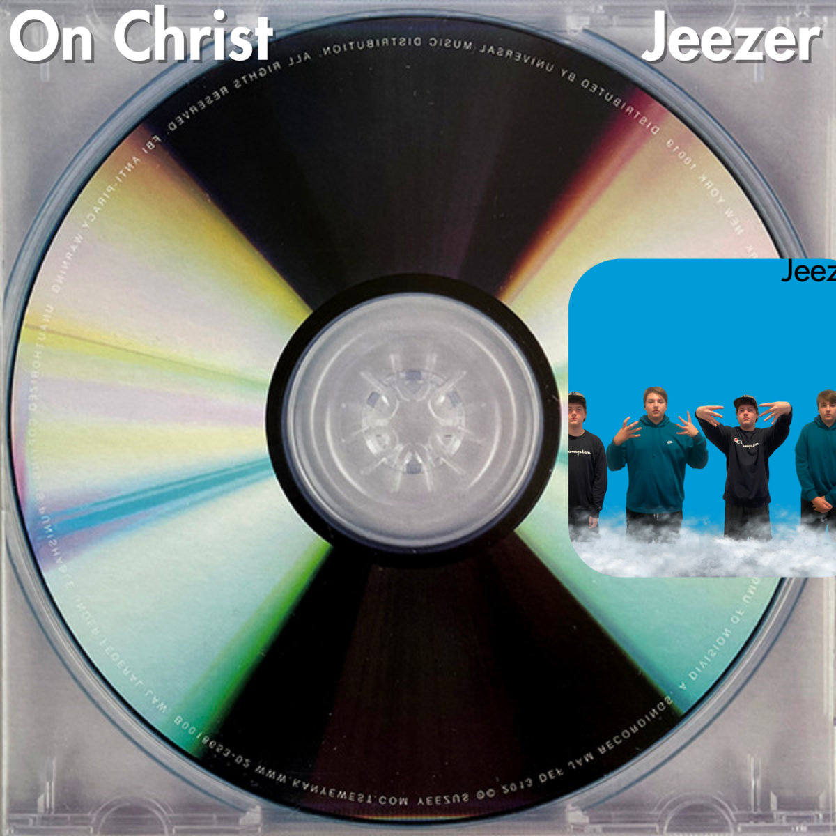 On Christ (Cover of Kanye West's On Sight) | Jeezer