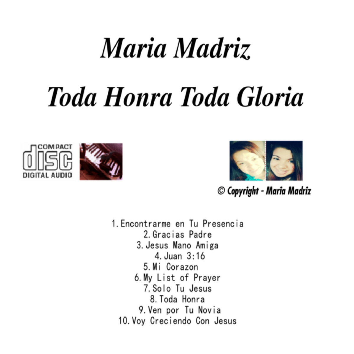 Toda Honra Toda Gloria | Maria Madriz | mariamadriz