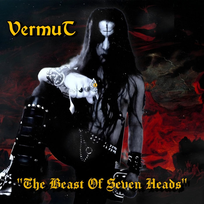 The Beast Of Seven Heads | VERMUT