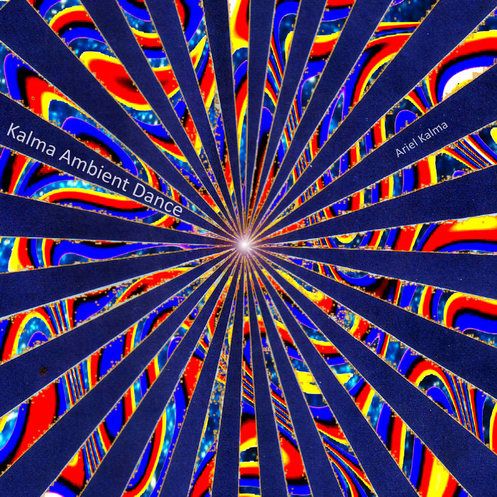 Kalma Ambient Dance | Ariel Kalma