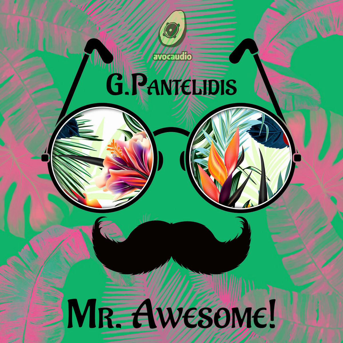 Mr. Awesome! | G.Pantelidis | Avocaudio