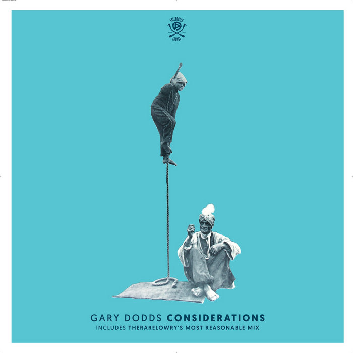 Considerations | Gary Dodds | The Freebooter Lounge