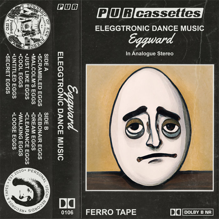 Eleggtronic Dance Music | Eggward | Personal Uschi Records