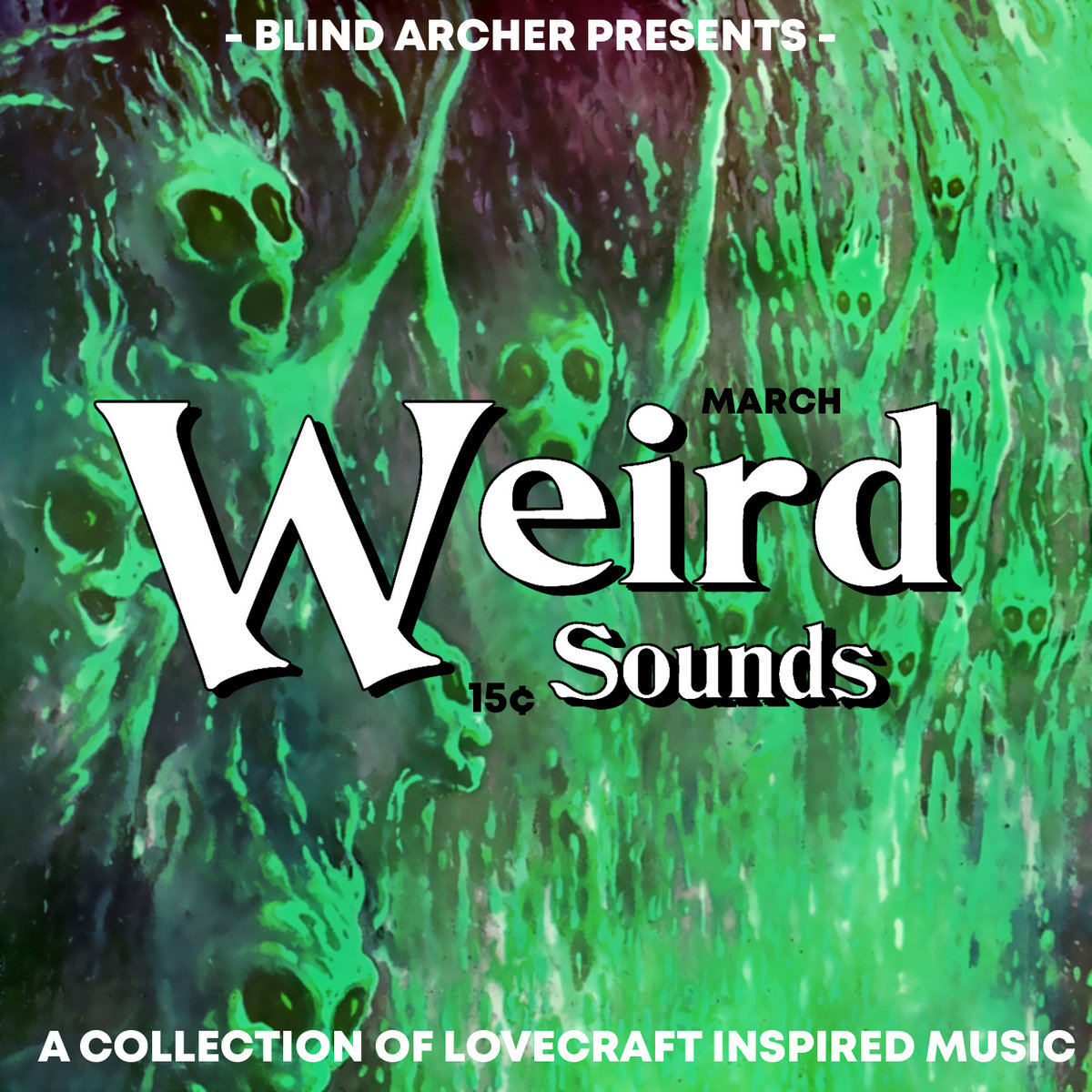 Weird Sounds - A Collection Of Lovecraft Inspired Music | Blind Archer