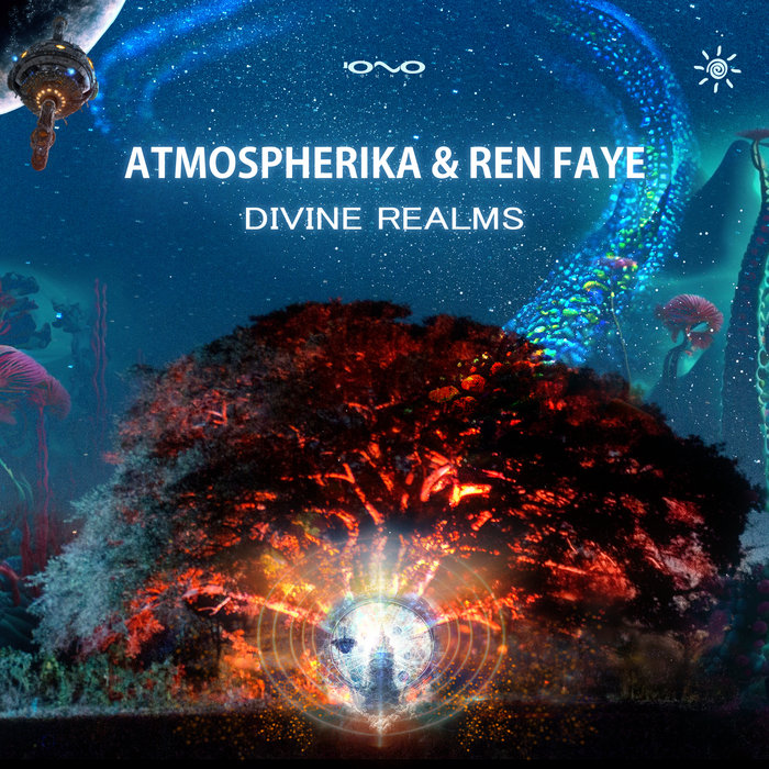Divine Realms | Atmospherika & Ren Faye (IONO LOUNGE) | Iono Music