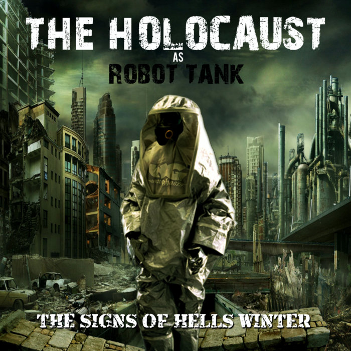 The Signs Of Hells Winter | The Holocaust aka Warcloud