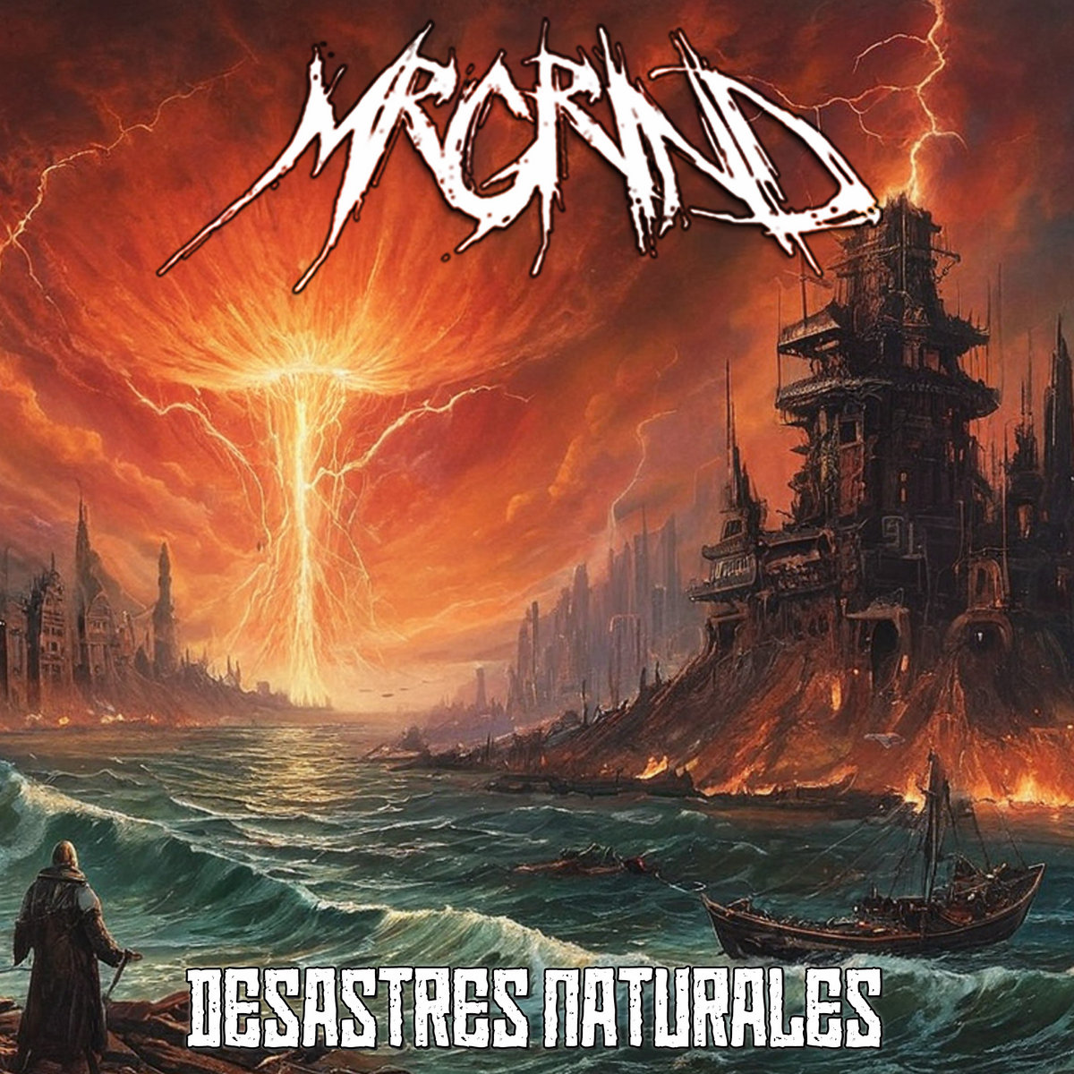 Desastres Naturales | Mr Grind | Pandemia Productions