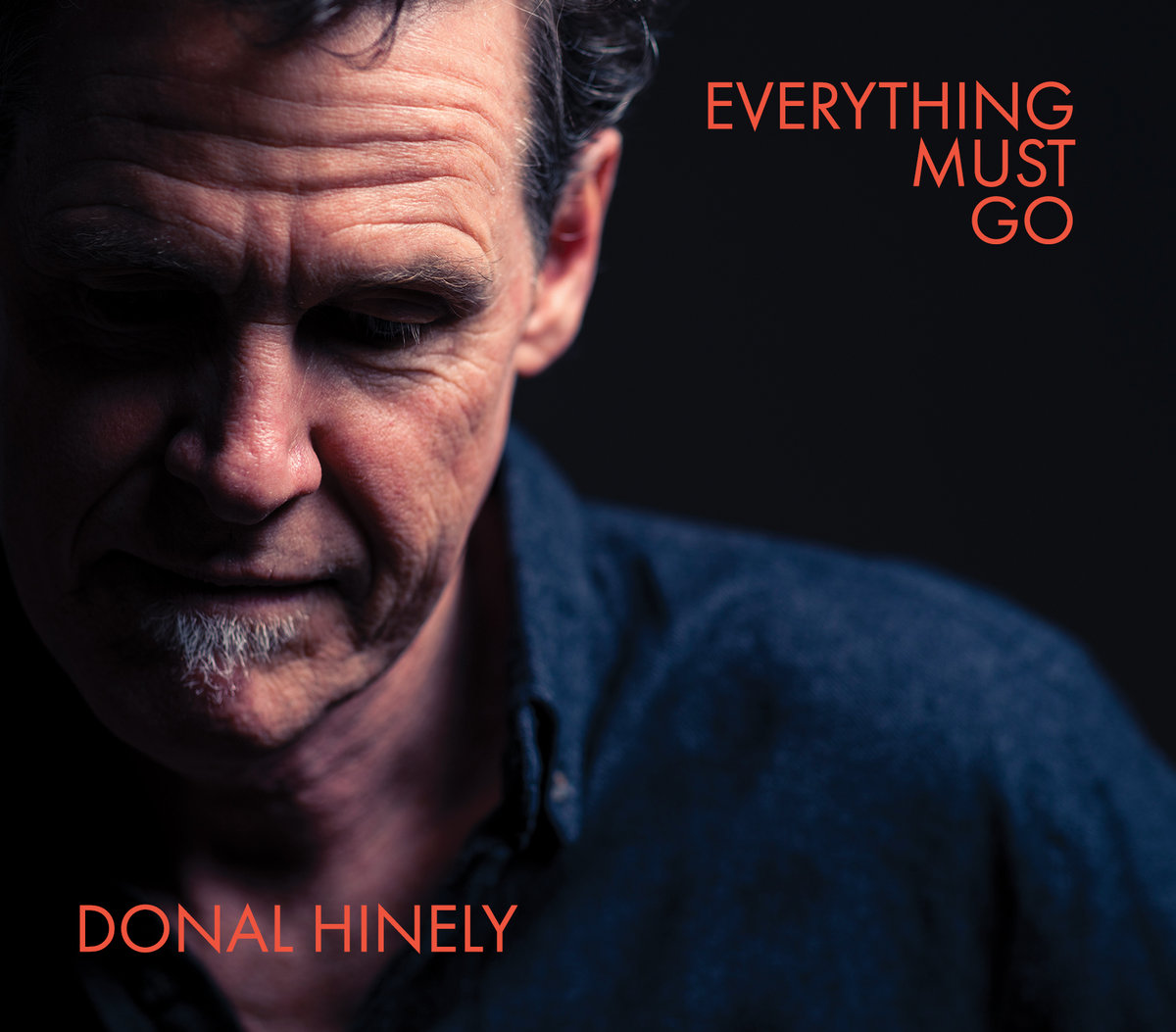 Everything Must Go | Donal Hinely