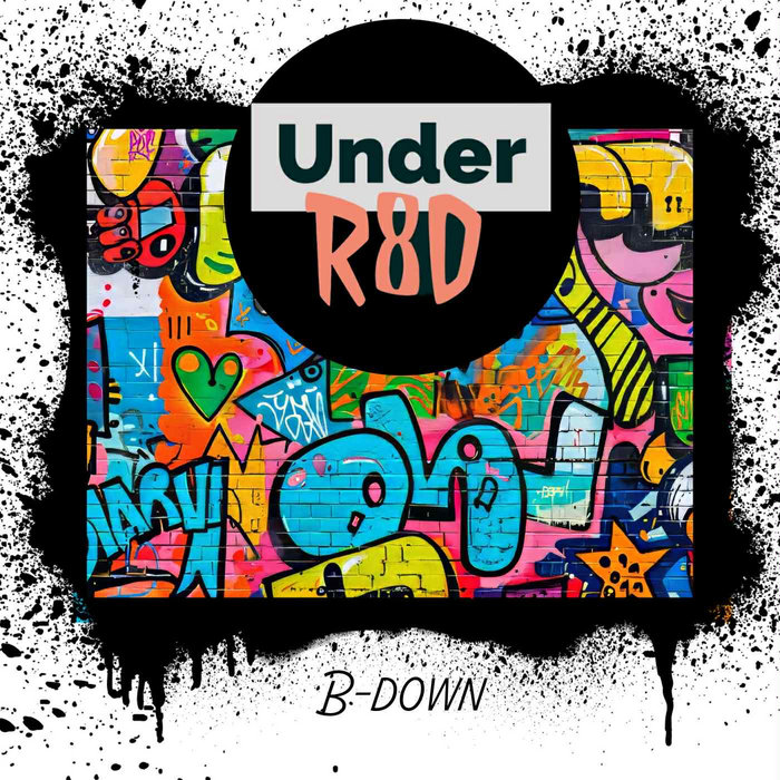 B-Down | Under R8D