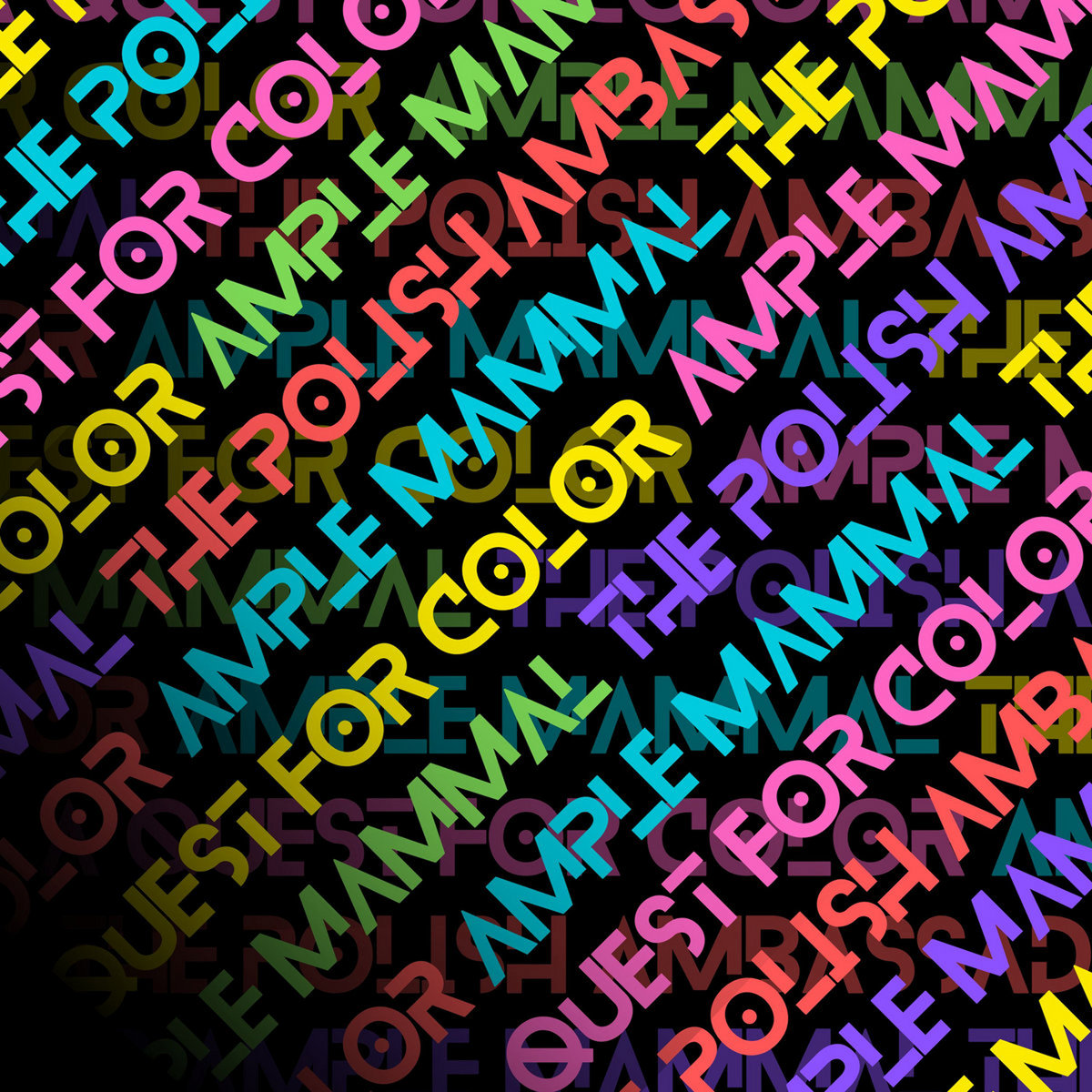 A Quest For Color | The Polish Ambassador, Ample Mammal | The Polish ...