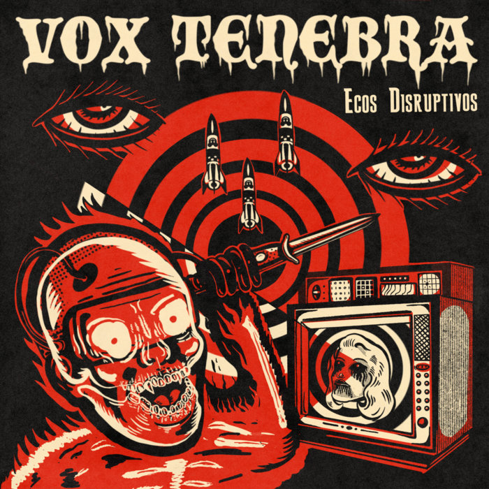 Ecos disruptivos | Vox Tenebra