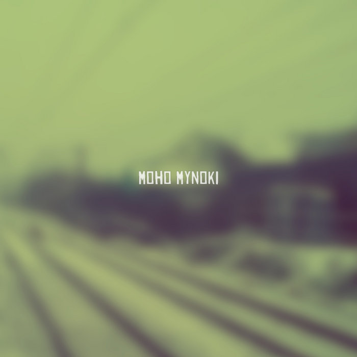 Older [EP] | Moho Mynoki
