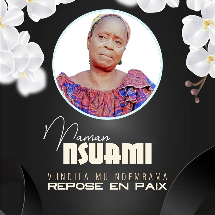Hommage maman Suami | Muene jack