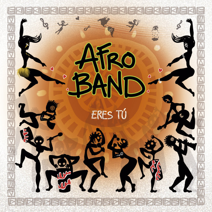 ERES TÚ | AFRO BAND