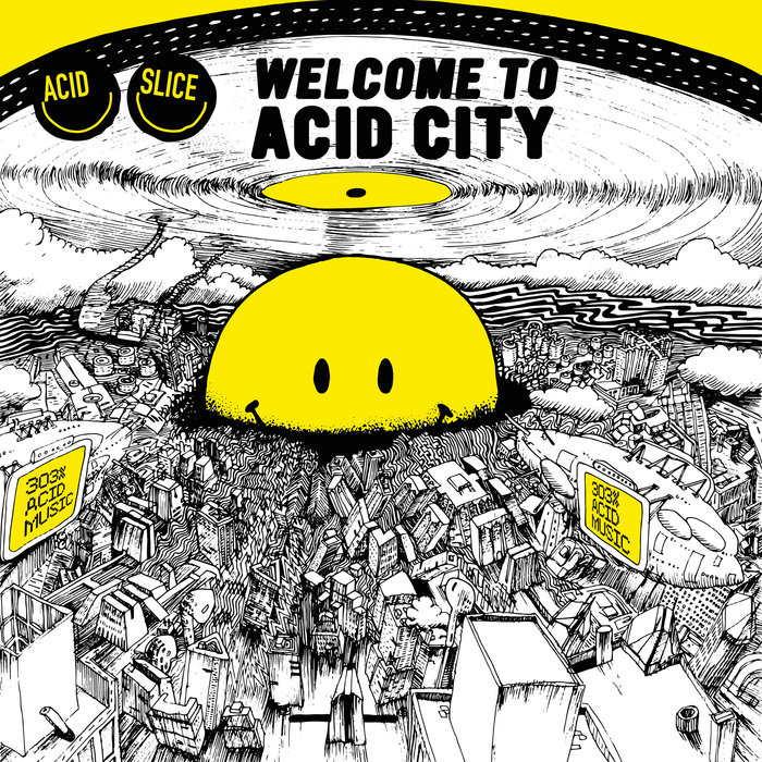 Acid Slice - Welcome to Acid City | Various Artists | Slice Records