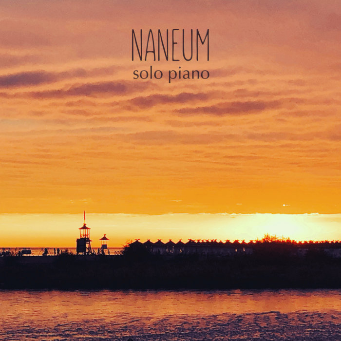 Solo Piano | Naneum