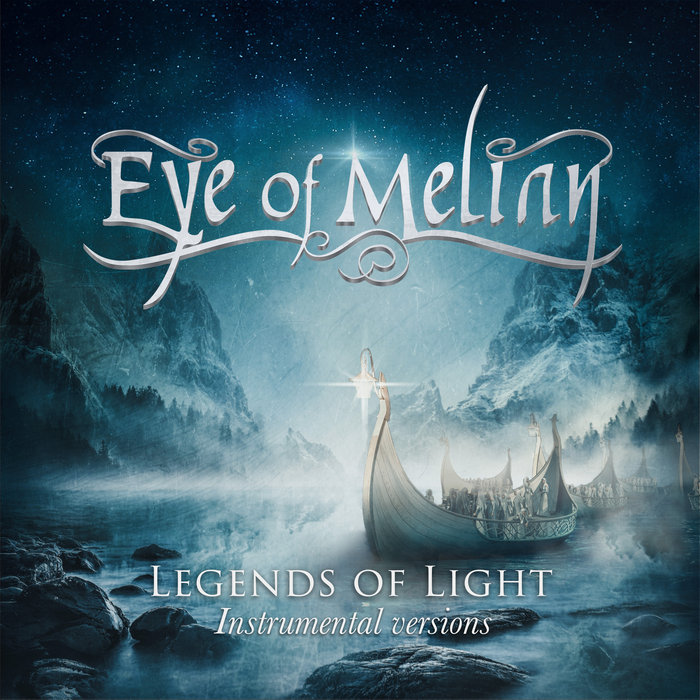 Legends of Light - Instrumental Versions | Eye of Melian