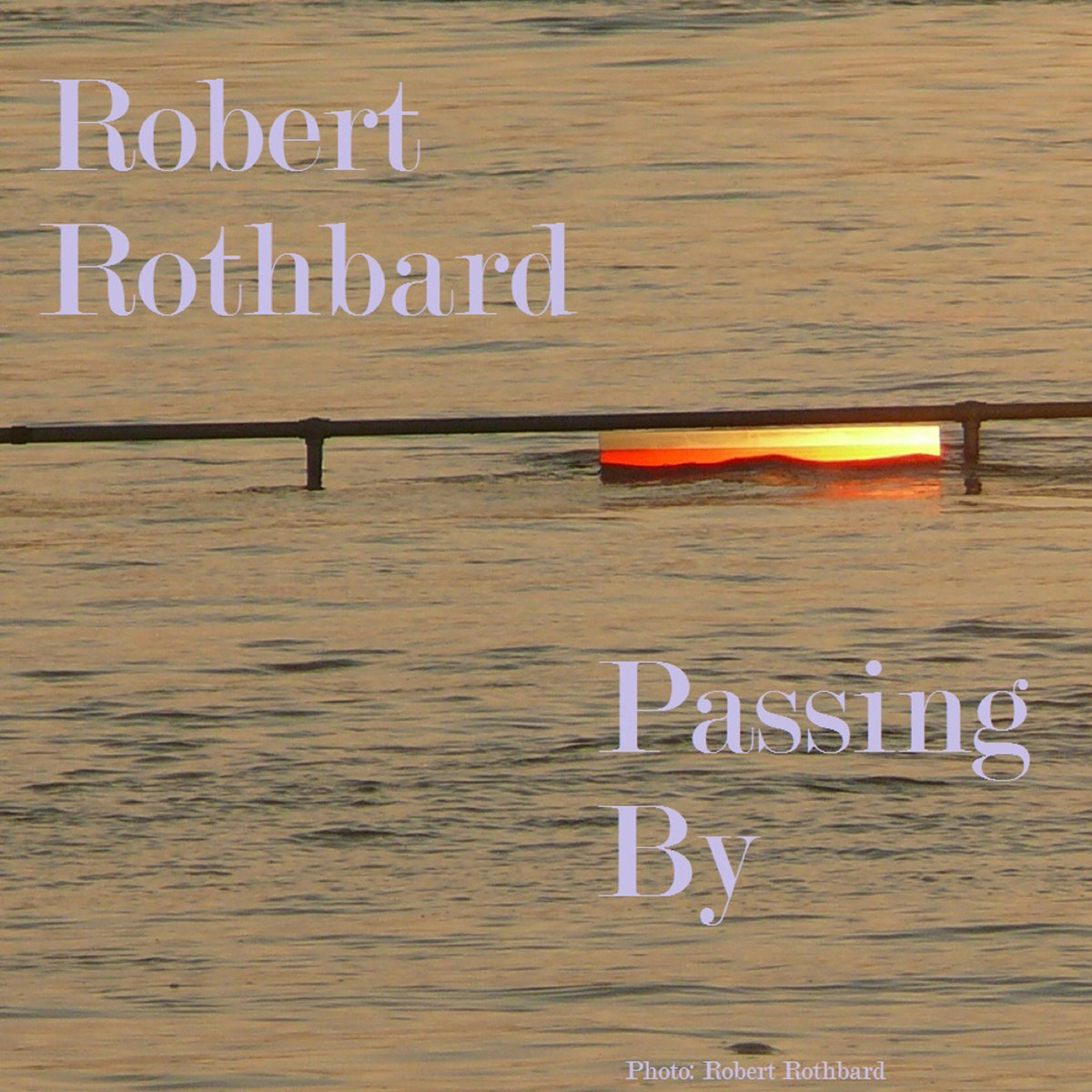 Passing By | Robert Rothbard