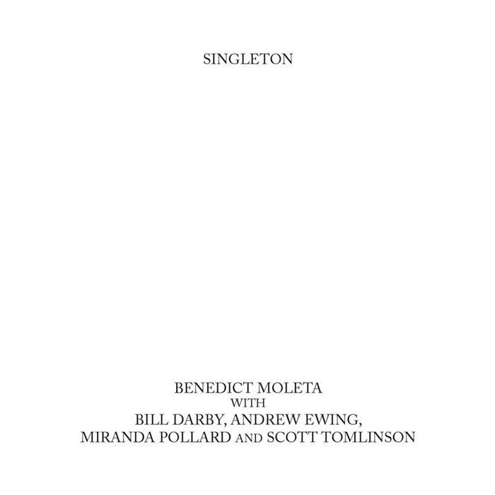 Singleton (Album, 2012) | Benedict Moleta