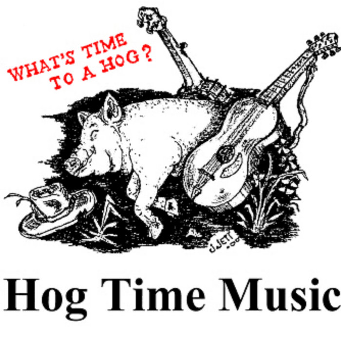 Studio Versions of My Songs | Hog Time Music