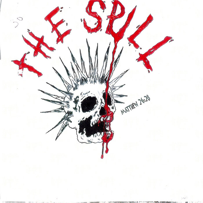 THE SPILL DEMO 2006 | THE SPILL (2006) | BKFD JUNK TREASURES