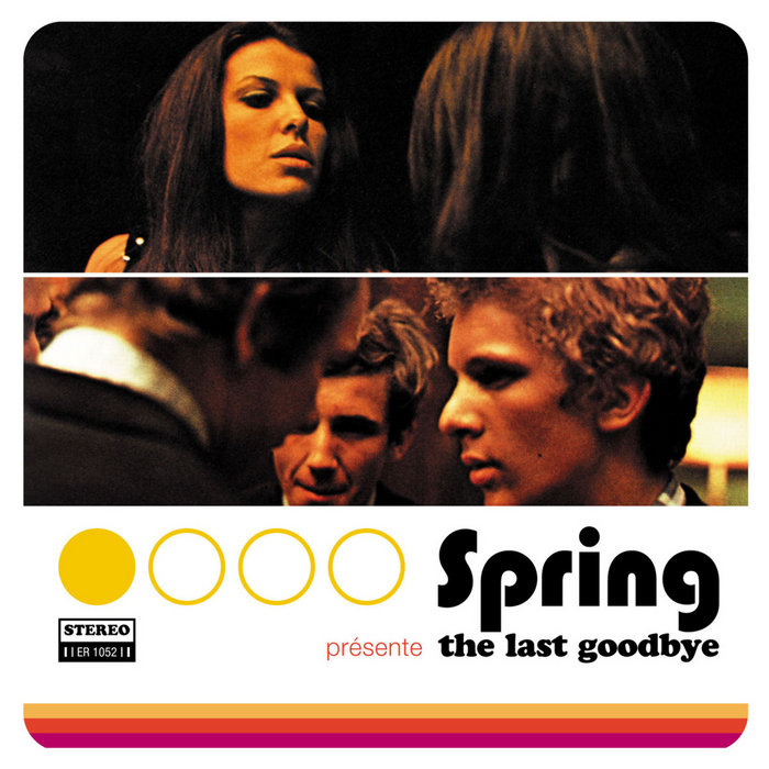 The Last Goodbye | SPRING