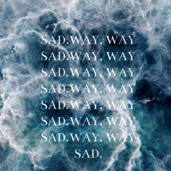WAY, WAY SAD. | Flacoisbored