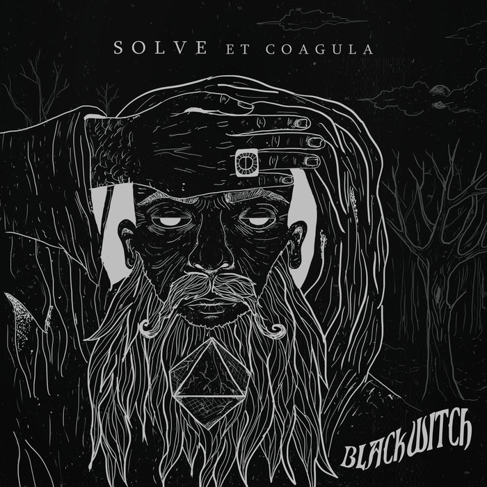 Solve et Coagula | Black Witch